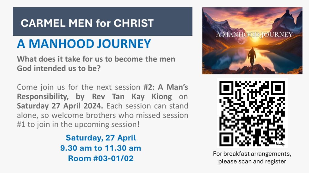 Carmel Men for Christ – A Man’s Responsibility